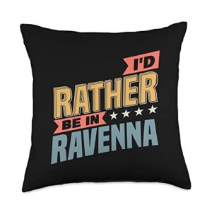 i'd rather be in ravenna apparel i'd rather be in ravenna throw pillow, 18x18, multicolor