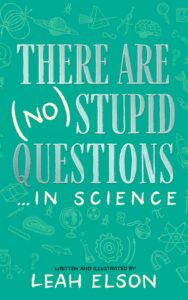 there are (no) stupid questions … in science