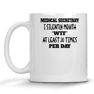 coffee mug medical secretary mouth funny humor hilarious sarcastic funny birthday gag gifts - adult humor - humorous for coworkers 920089