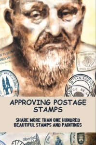 approving postage stamps: share more than one hundred beautiful stamps and paintings