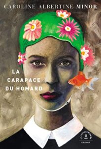 la carapace du homard (en lettres d'ancre) (french edition)