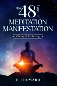 the 48 laws of meditation manifestation (meditation manifestation series)