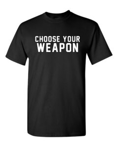 city shirts mens choose your weapon gamer funny dt adult t-shirt tee m black (medium, black)