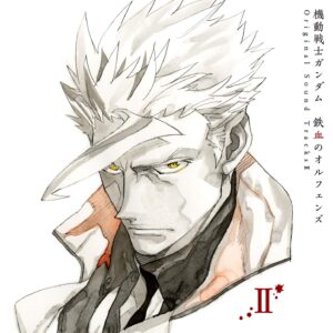 mobile suit gundam iron-blooded orphans original motion picture soundtrack Ⅱ