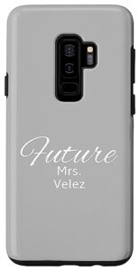 galaxy s9+ mrs. velez personalized engagment announcment case