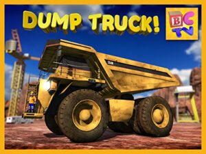 learn about dump trucks