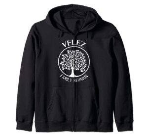 velez family reunion for all tree with strong roots zip hoodie