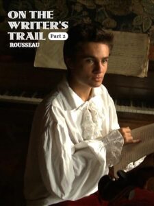 on the writer's trail: rousseau (part 2)