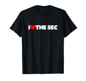 i love the sec t-shirt