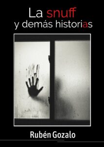 la snuff y demás historias (spanish edition)