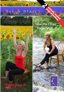 happy yoga gentle chair yoga with sarah starr | volume 1