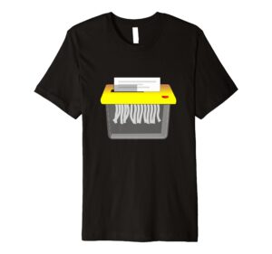 paper shredder premium t-shirt