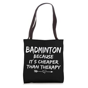 badminton is my therapy saying badminton player tote bag