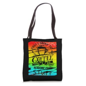 academic coach coffee tote bag