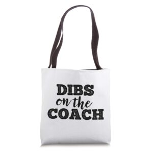 dibs on the coach funny bold stacked tote bag