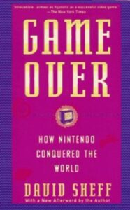 game over: how nintendo conquered the world