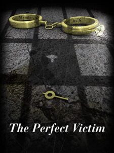 the perfect victim