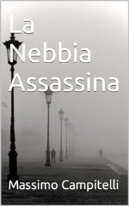 la nebbia assassina (italian edition)