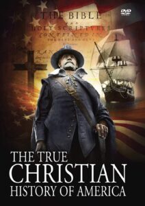 the true christian history of america