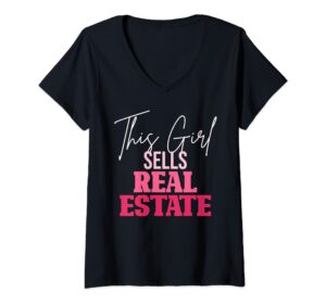 womens this girl sells real estate agent rent realtor womens gifts v-neck t-shirt