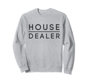 realtor real estate agents landlords broker house dealer sweatshirt