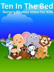 ten in the bed - nursery rhymes video for kids