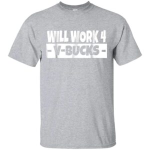 will work for v-bucks cool gamer t-shirt (medium, youth grey)