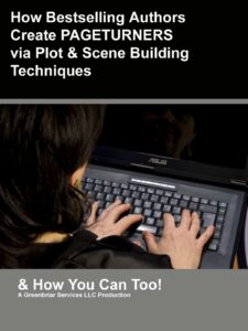 how bestselling authors create pageturner novels: tutorial - plot & structure