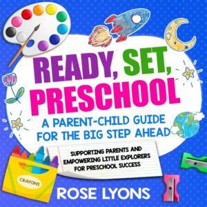 ready, set, preschool: a parent-child guide for the big step ahead (the adhd parent's toolbox)