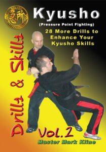 kyusho drills vol 2 (28 more drills to enhance your kyusho skills)