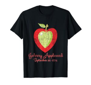 johnny appleseed apple tree farmer orchard september 26 t-shirt