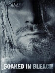 kurt cobain - soaked in bleach